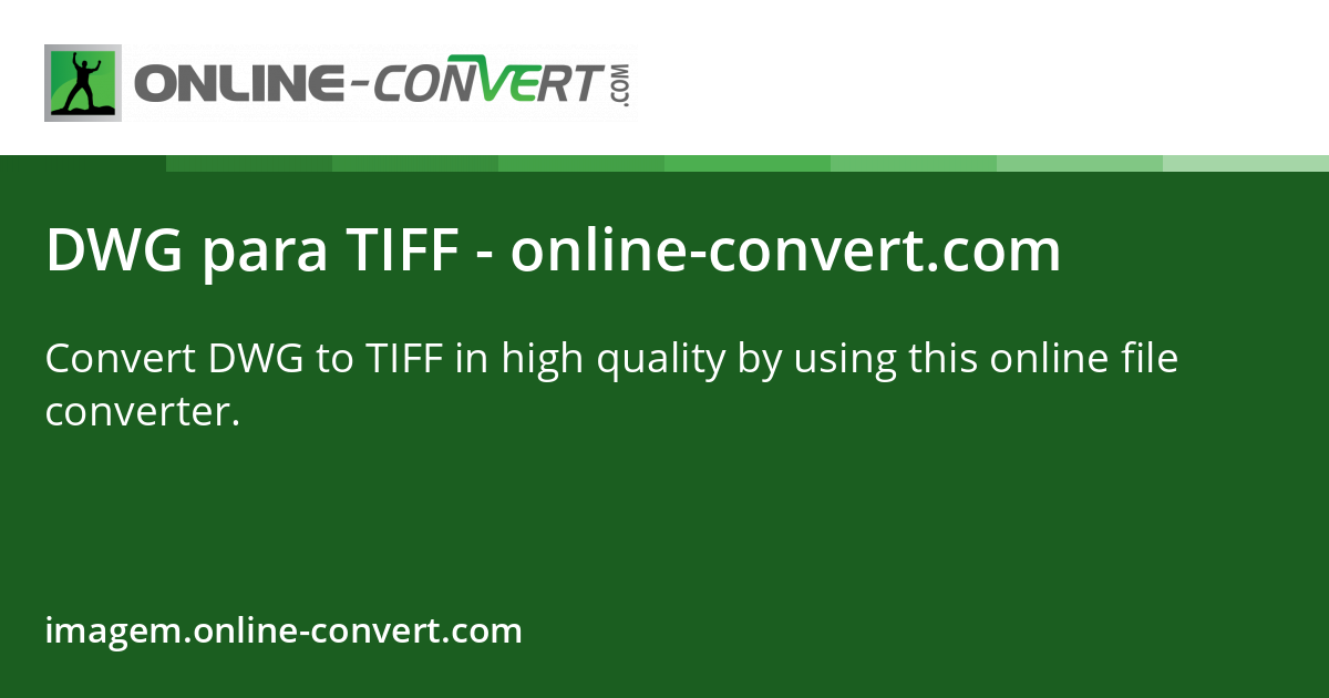 DWG para TIFF - online-convert.com