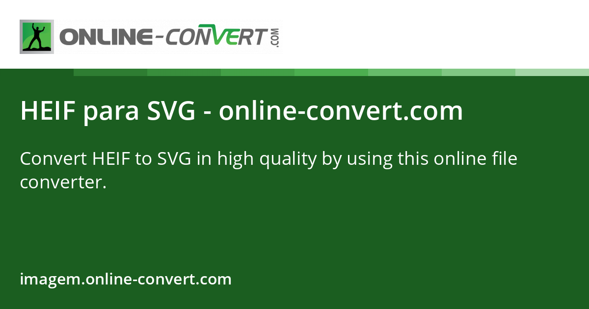 HEIF a SVG - online-convert.com